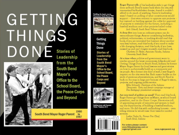Getting Things Done - A Book by Former South Bend Mayor Roger O. Paren ...